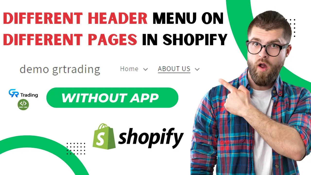 Different Custom Header Menus for Different Pages in Shopify – GR ...